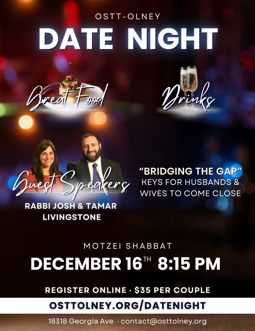 Mini-Scroll – December 9th, 2023 – Vayeshev & Shabbos Chanukah | OSTT Olney